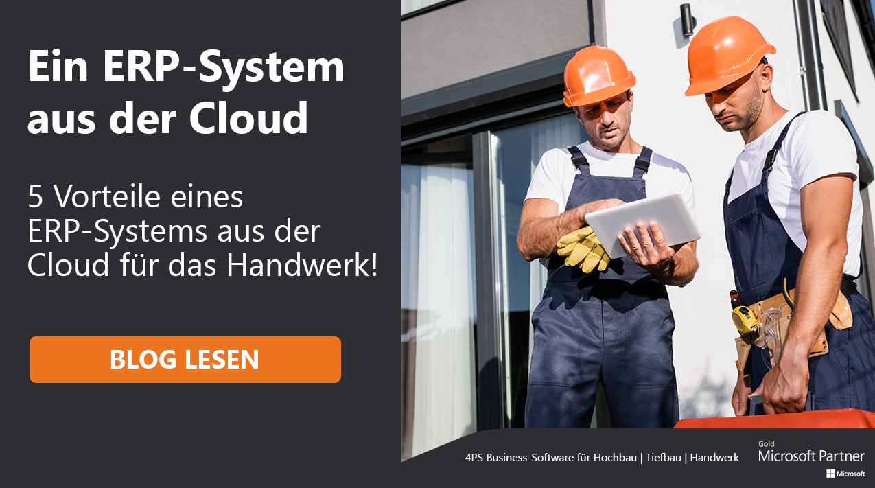 5 Vorteile eines ERP-Systems aus der Cloud für das Handwerk - 4PS Germany